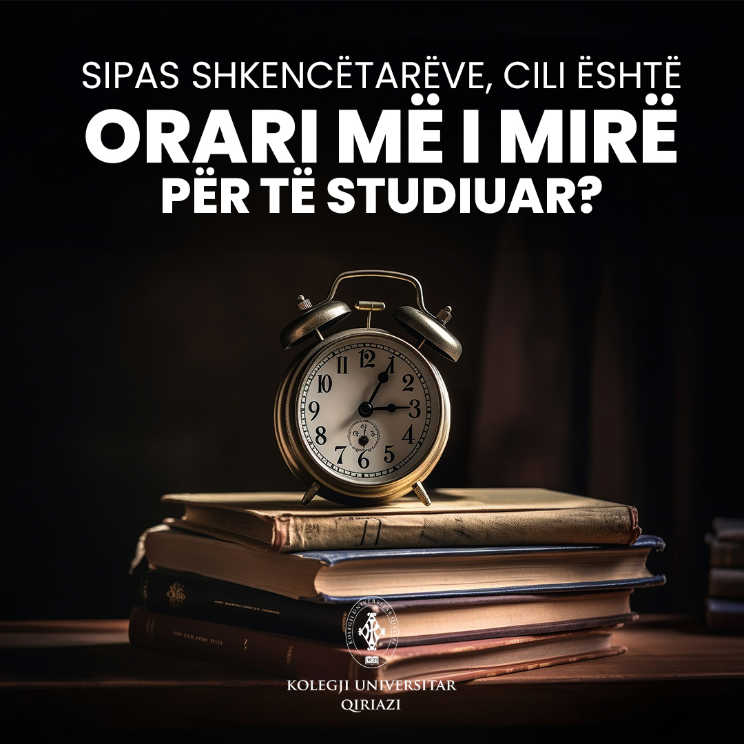 Cila është koha më e mirë për të studiuar – ditën apo natën? - Matura ...